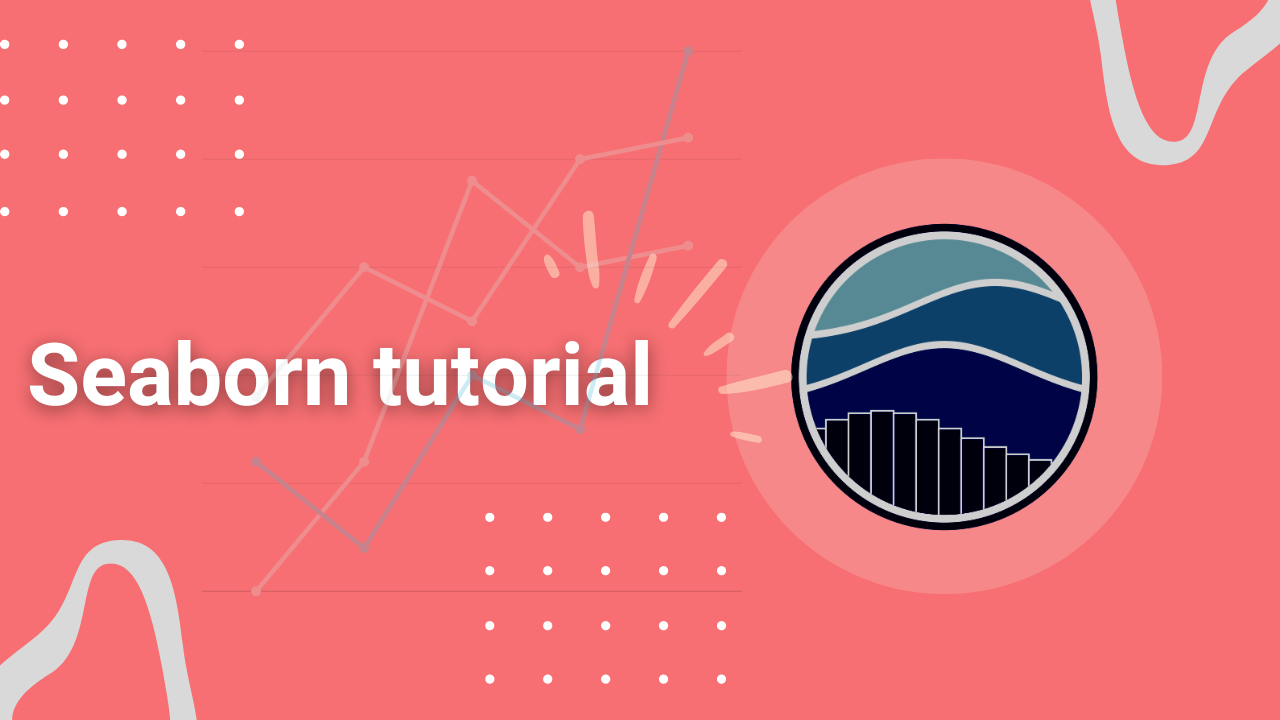 Seaborn Tutorial